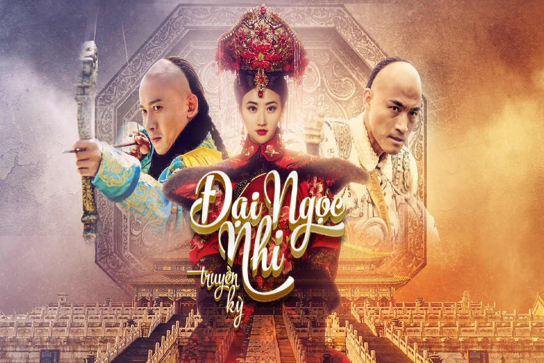 ĐẠI NGỌC NHI TRUYỀN KỲ - ladyTV