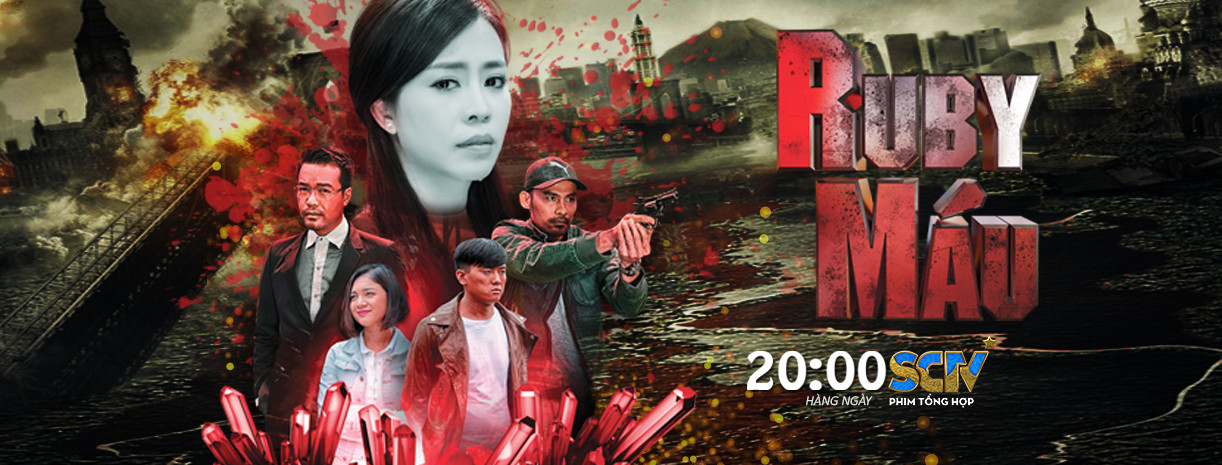 Ruby Máu – Phát sóng 20h hàng ngày trên kênh SCTV Phim tổng hợp - ladyTV